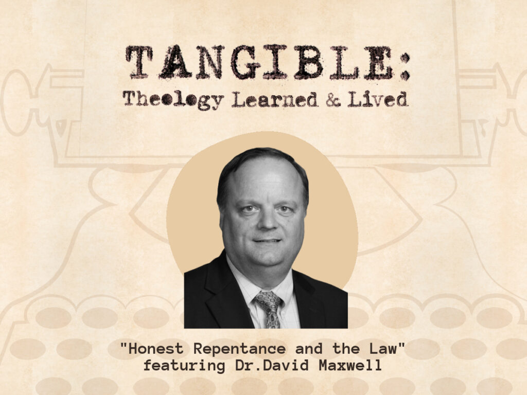 Honest Repentance and the Law - Dr. David Maxwell - Concordia Theology