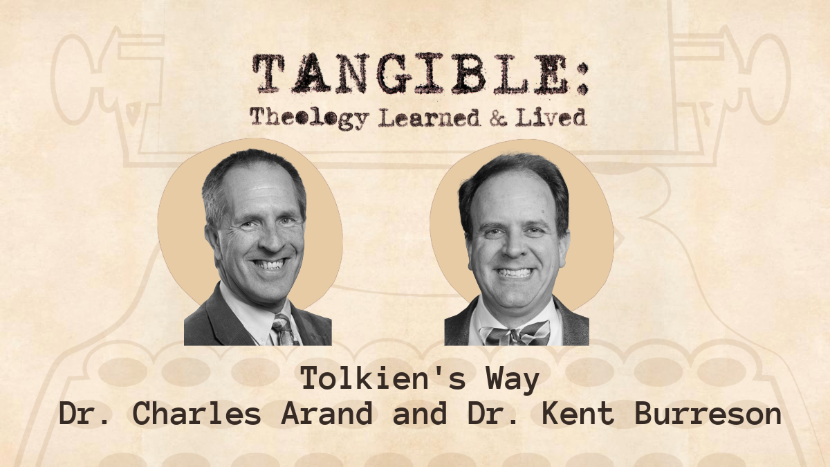 Tolkien’s Way – Dr. Charles Arand and Dr. Kent Burreson - Concordia ...