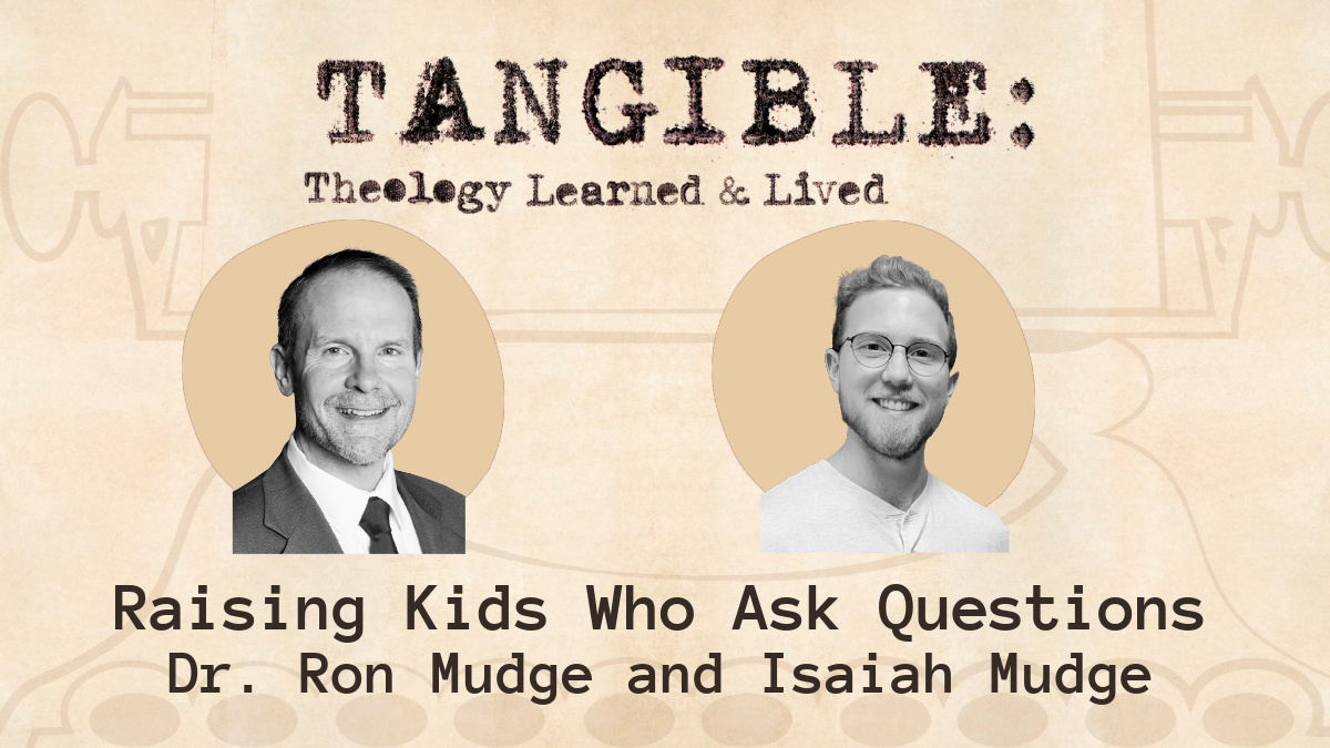 Raising Kids Who Ask Questions – Dr. Ron Mudge and Isaiah Mudge ...