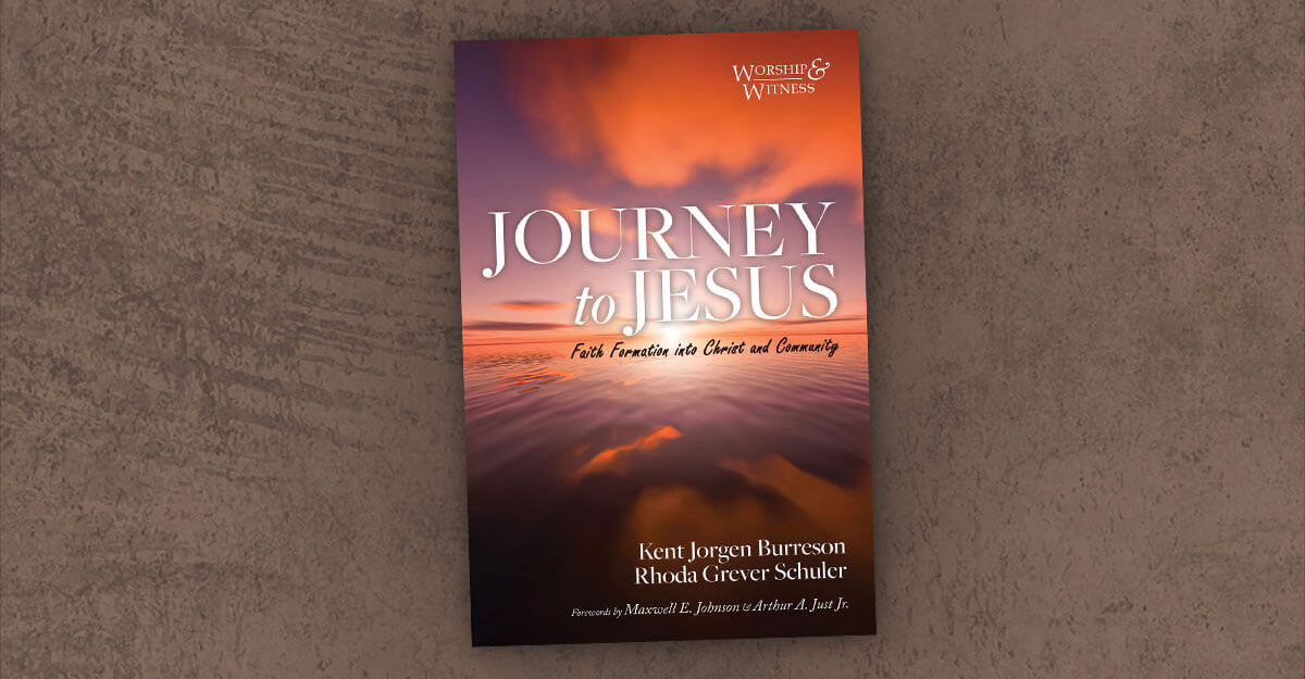 Book Blurbs: Burreson/Schuler, Journey to Jesus - Concordia Theology